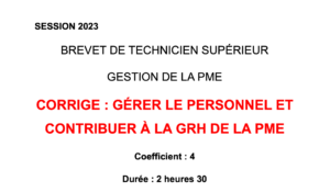 Corrigé GRH BTS GPME 2023 - Le Five